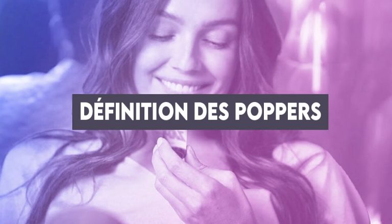 Définition du poppers, tout savoir